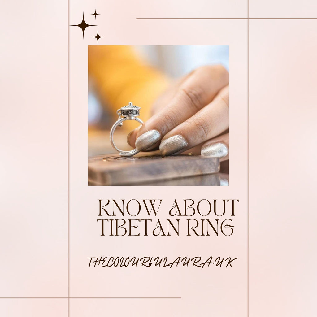 ALL YOU NEED TO KNOW ABOUT TIBETAN RING – The Colourful Aura